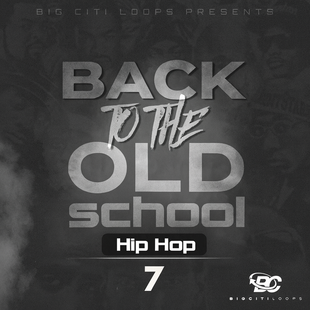 Back To The Old School: Hip Hop 7 – Bigicitiloops